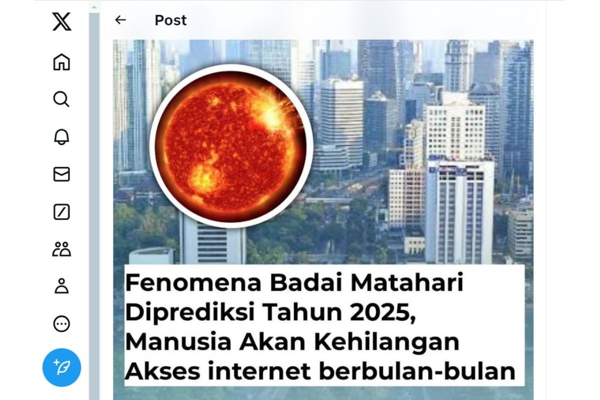 Beredar Isu Badai Matahari 2025 Hilangkan Akses Internet Berbulan-bulan, Ini Penjelasan Ahli