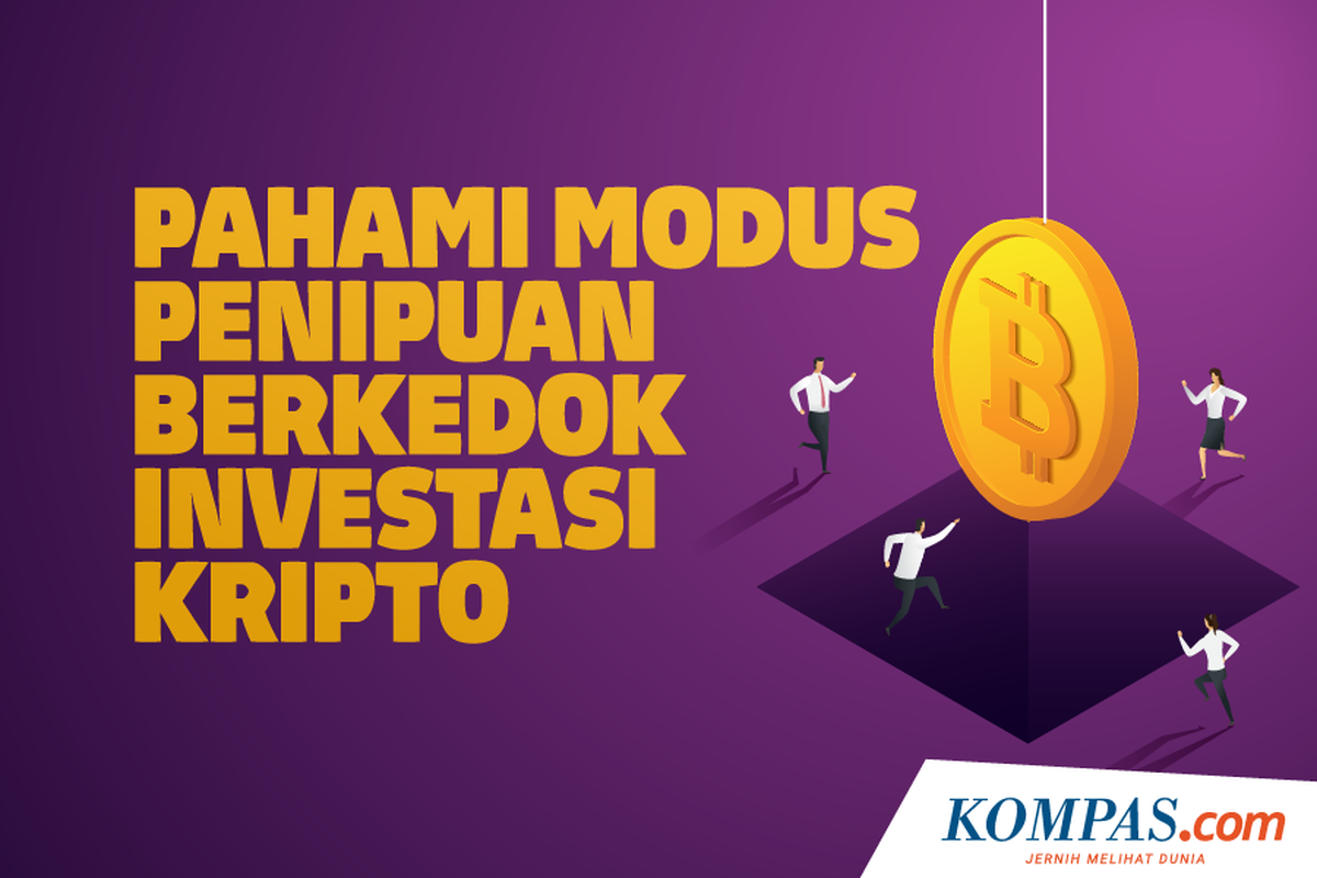 INFOGRAFIK: Waspada, Pahami Modus Penipuan Berkedok Investasi Kripto