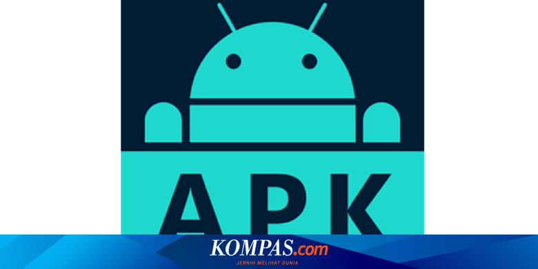 APK Bukan Singkatan dari “Aplikasi”, Begini Arti Sebenarnya