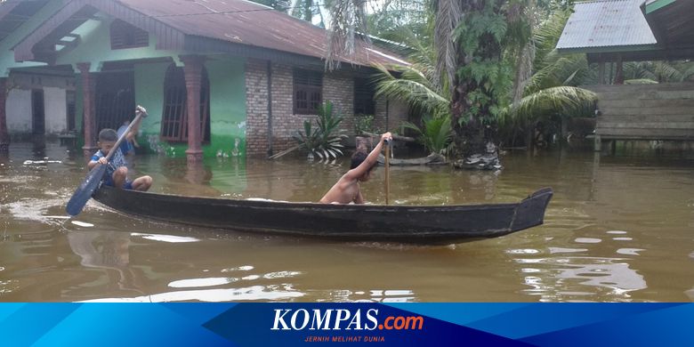 Sebanyak 62.630 Jiwa di 6 Kabupaten Terdampak Banjir di Riau Sejak ...