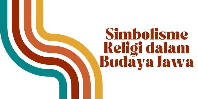 Simbolisme Religi dalam Budaya Jawa