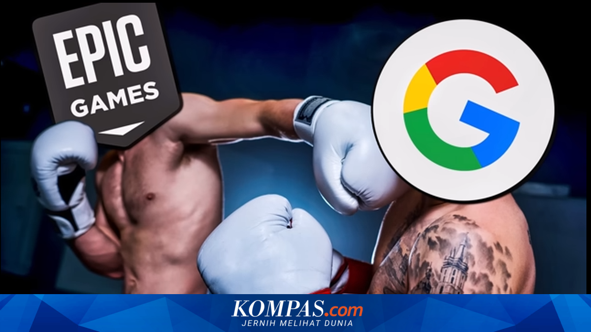 Google Kalah Telak, Epic Games Siap Bawa Toko Sendiri ke Play Store