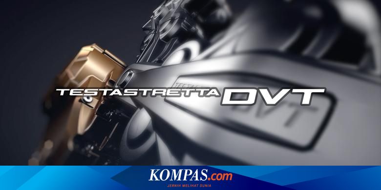 Mendalami Kinerja Mesin DVT Ducati
