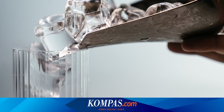4 Cara Membuat Es Batu Bening, Airnya Harus Direbus 2 Kali