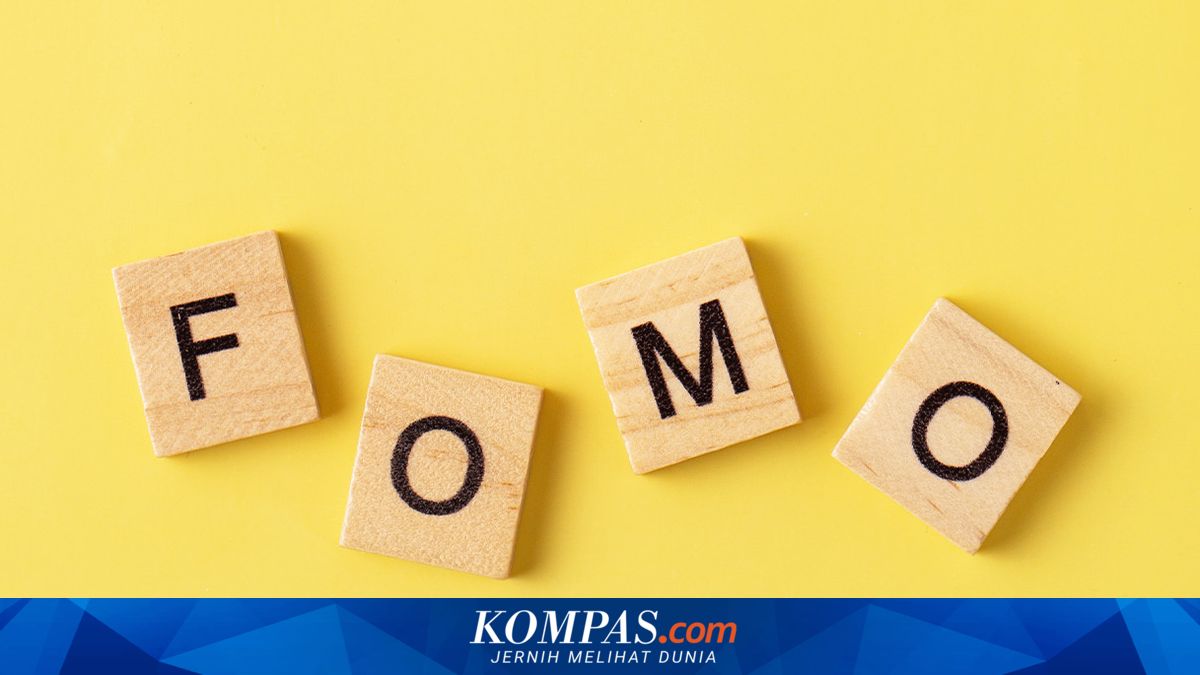 Apa Itu FOMO, Penyebab dan Dampaknya pada Kesehatan