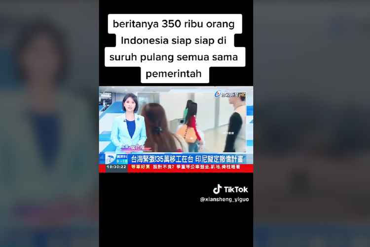 Foto : Viral, Video Sebut 350.000 WNI di Taiwan Akan Diminta Pulang ... Foto : Viral, Video Sebut 350.000 WNI di Taiwan Akan Diminta Pulang ...