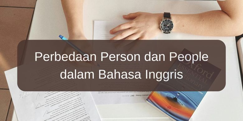 Apa Bedanya Person dan People dalam Bahasa Inggris?