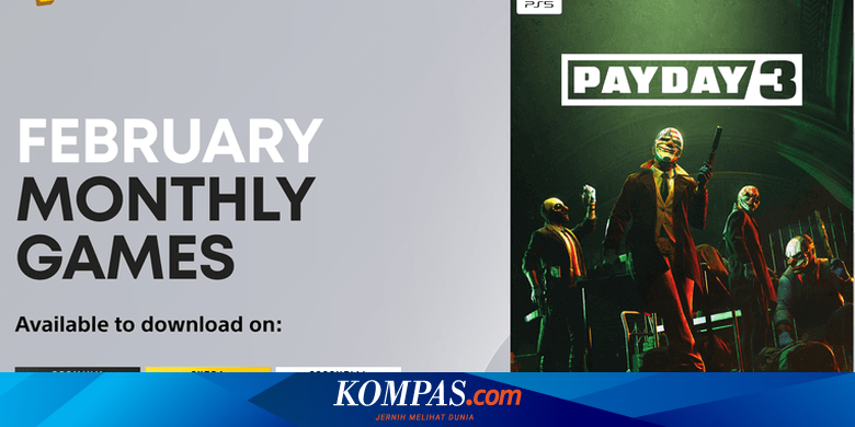 Tiga Game Gratis PS Plus Februari 2025, Ada Game "Perampokan" Payday 3
