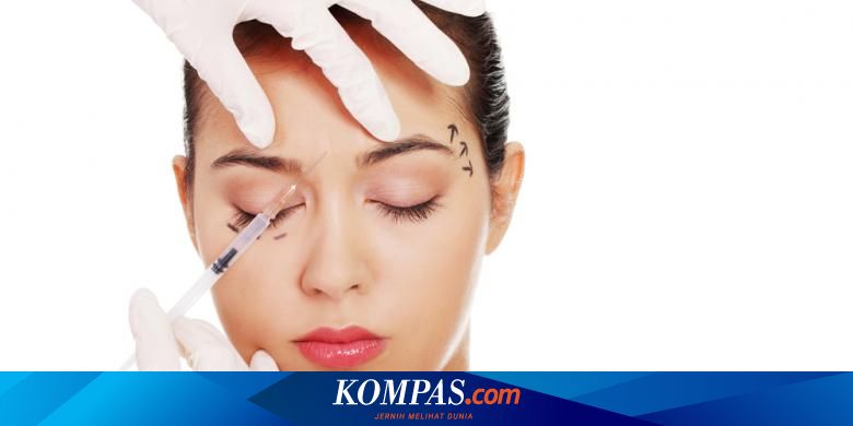 Kenali Beda Suntikan Botox dan "Filler