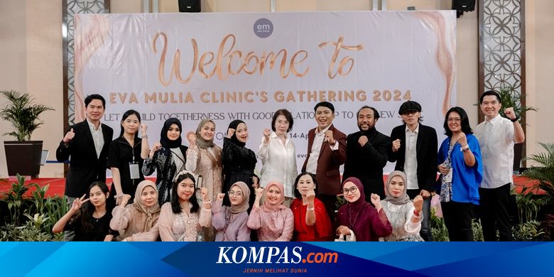 Eva Mulia Clinic Selenggarakan Clinic Gathering untuk Apresiasi ...