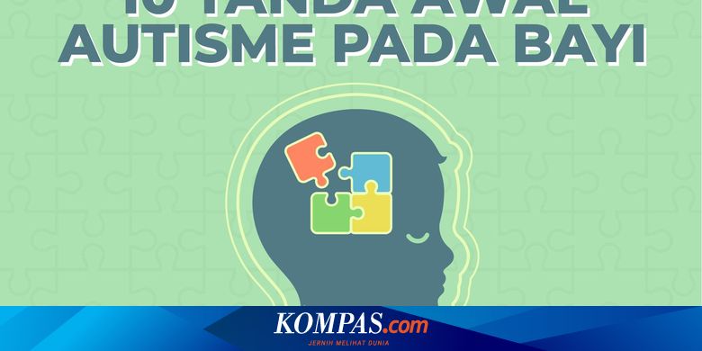 INFOGRAFIK: Mengenal 10 Tanda Awal Autisme pada Bayi