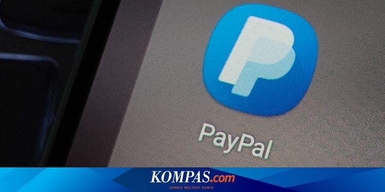 PayPal Muncul di Halaman PSE Kominfo, Bebas Blokir 6 Agustus