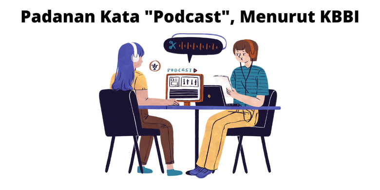 Padanan Kata "Podcast", Menurut KBBI