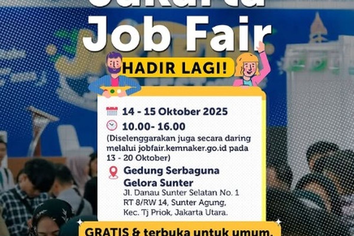 Jakarta Job Fair 2025 Digelar di Sunter, Hadirkan 38 Perusahaan dan ...