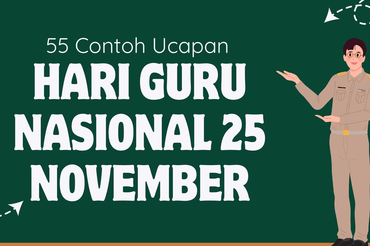 55 Ucapan Hari Guru Nasional 25 November yang Menyentuh dan Penuh Makna