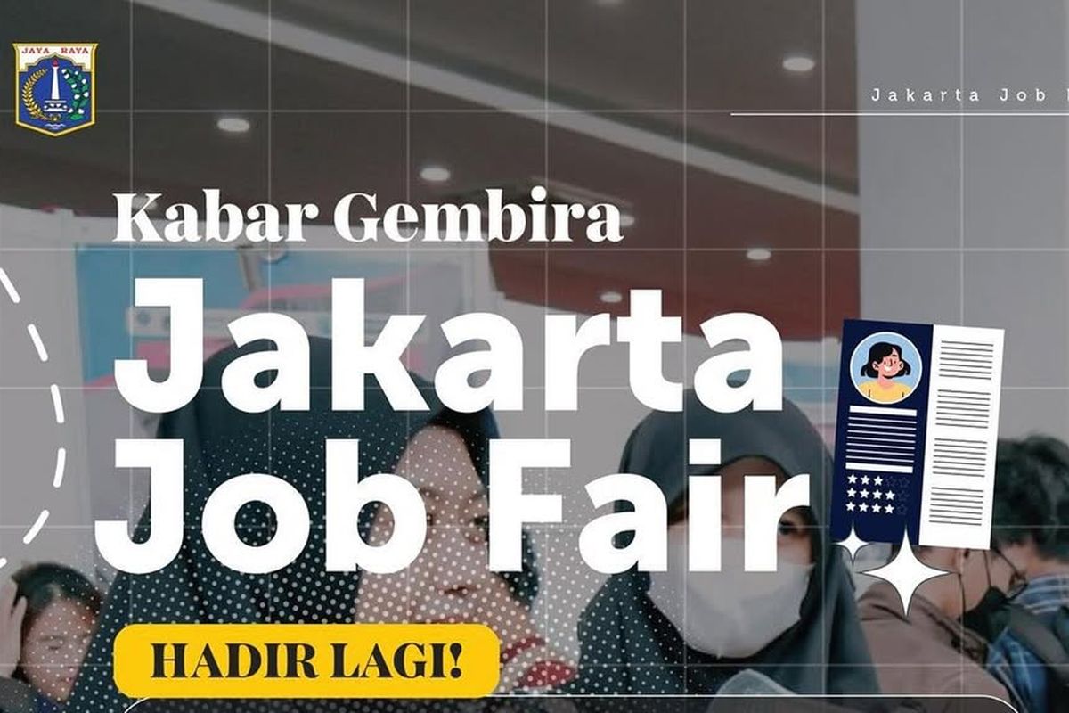 Jakarta Job Fair Kembali Digelar 24–25 Juli 2025 di Jaksel