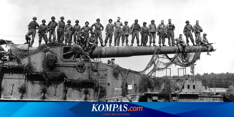 Kisah Perang: 6 Meriam Terbesar yang Pernah Dipakai Bertempur