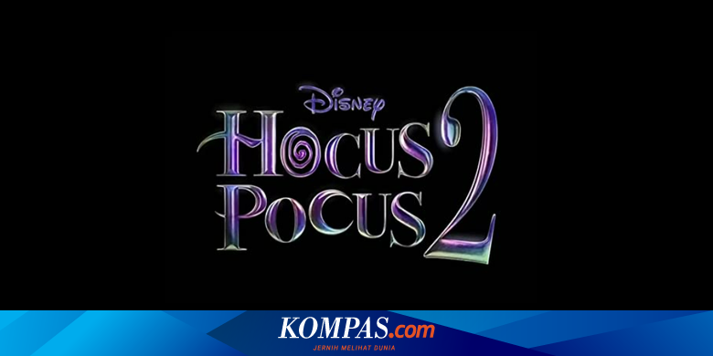 Sinopsis Hocus Pocus 2, Segera di Disney+ Hotstar