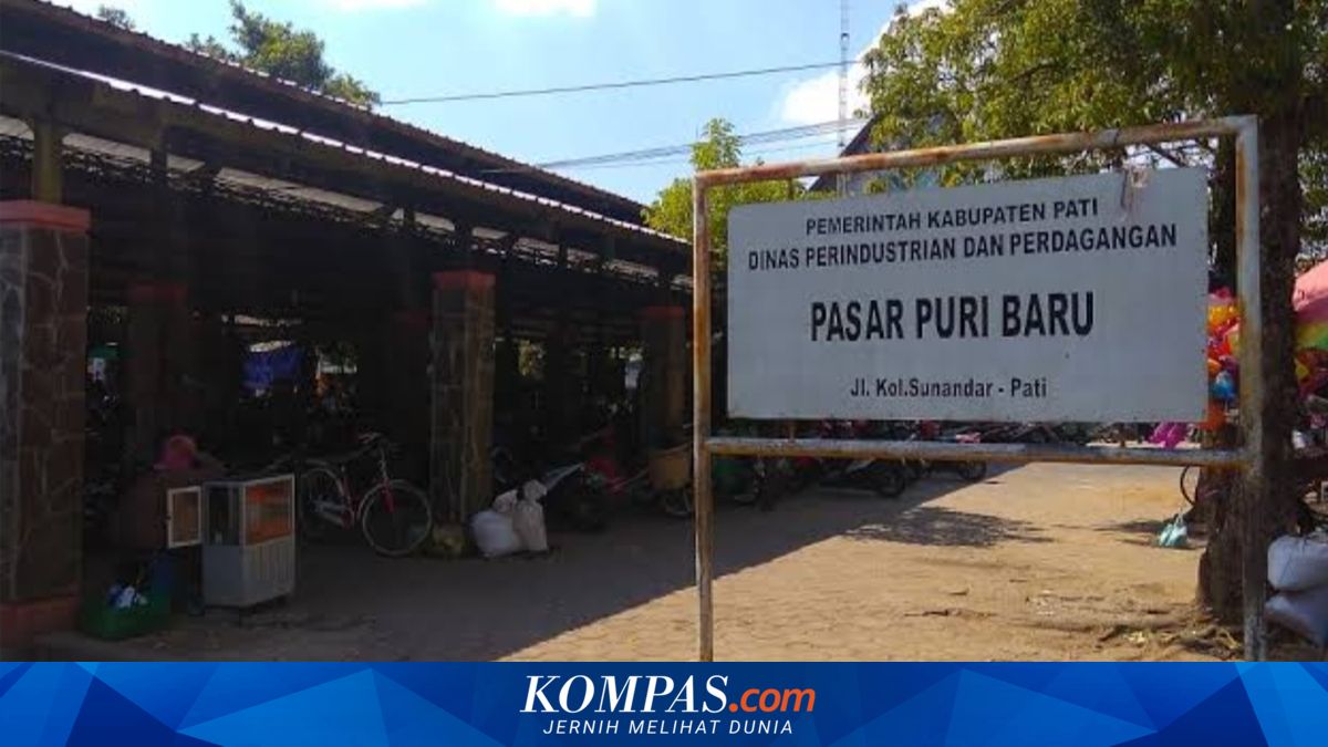 Daftar 4 Pasar di Pati yang Direnovasi pada 2026, Telan Anggaran Rp 5 ...