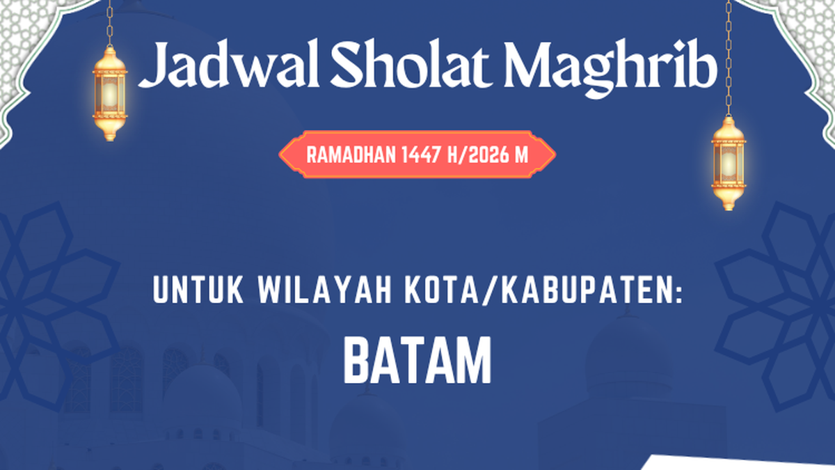 Jadwal Shalat Maghrib Kota Batam Selama Ramadhan 2026