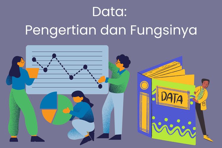 Data: Pengertian dan Fungsinya