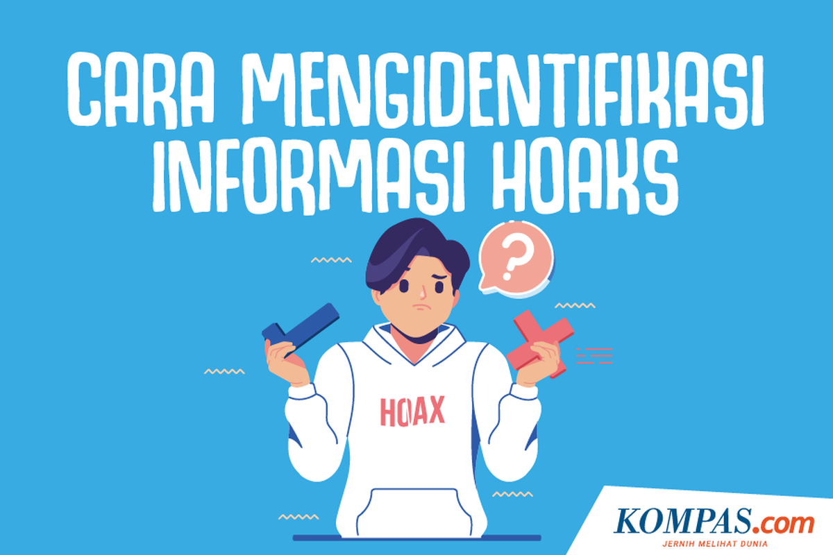 INFOGRAFIK: Begini Cara Mengidentifikasi Hoaks