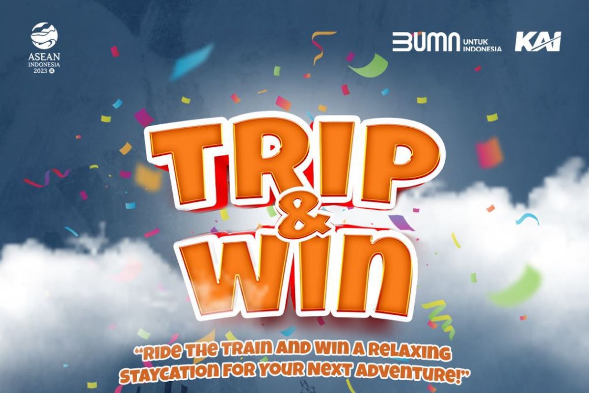 KAI Hadirkan Program Trip & Win, Naik KA 12 Kali Gratis Voucer Hotel