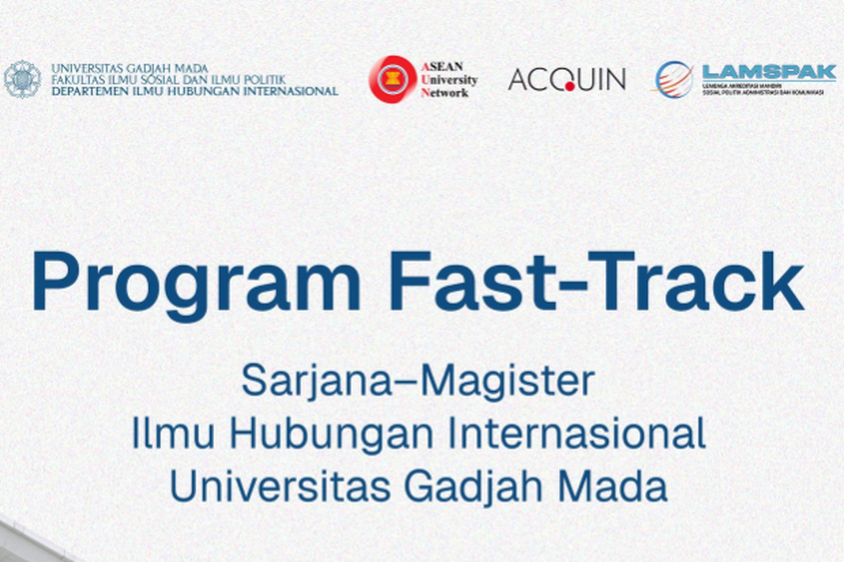 UGM Buka Program Fast-Track S1-S2 Hubungan Internasional, Lulus Bisa ...