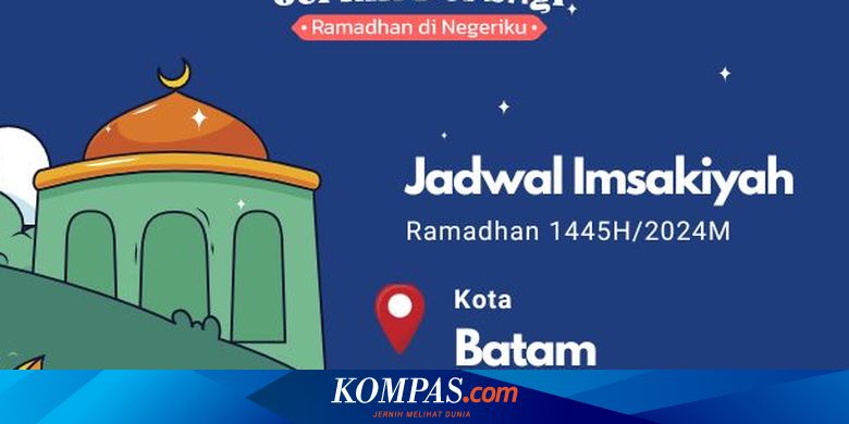 Jadwal Imsak dan Buka Puasa di Kota Batam Hari Ini, 12 Maret 2024