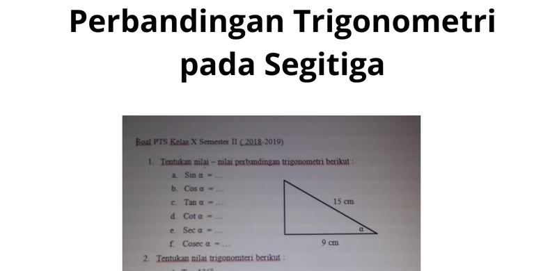 Cara Menentukan Nilai Perbandingan Trigonometri pada Segitiga