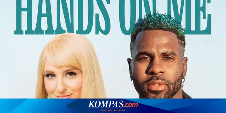 Lirik Lagu Hands on Me, Singel Baru Jason Derulo ft. Meghan Trainor
