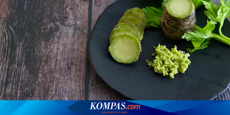 Makan Wasabi Bisa Tingkatkan Kesehatan Otak dan Daya Ingat