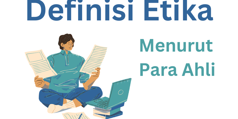 Definisi Etika Menurut Para Ahli