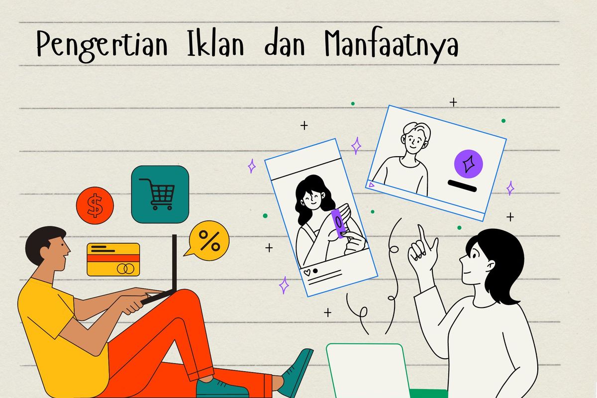 Pengertian Iklan dan Manfaatnya