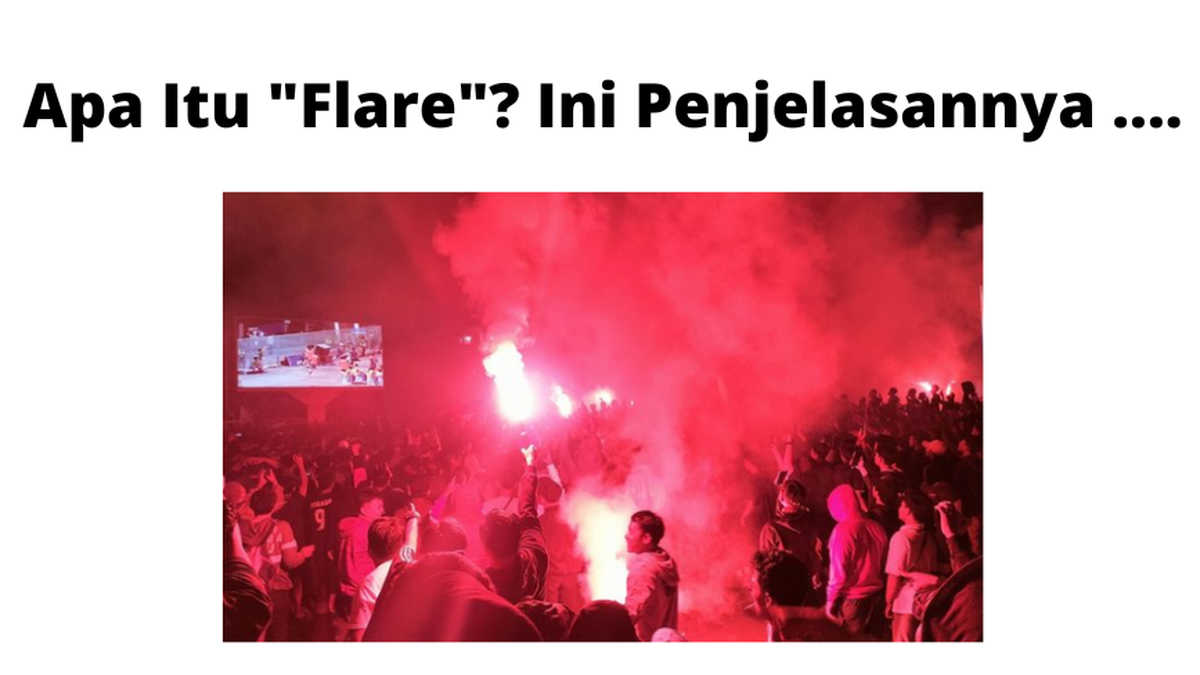Apa Itu "Flare"? Ini Penjelasannya ....