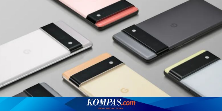 Pixel 6 dan Pixel 6 Pro Meluncur, Usung Chip Tensor Buatan Google