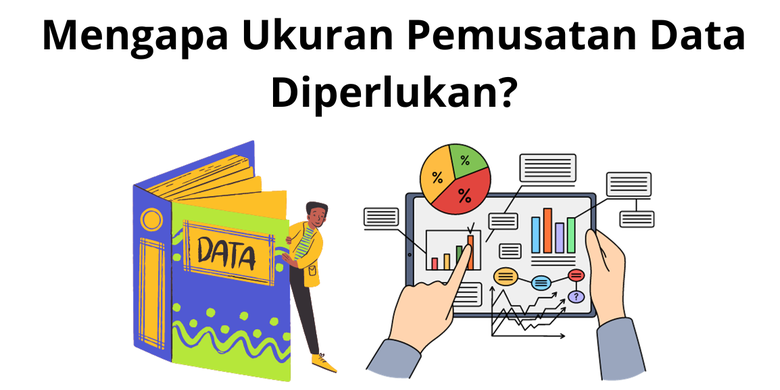 Berita Terkini Harian Mengapa Diperlukan Ukuran Pemusatan Data Terbaru ...
