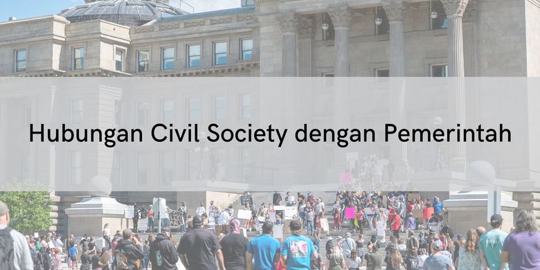 Hubungan Civil Society dengan Pemerintah