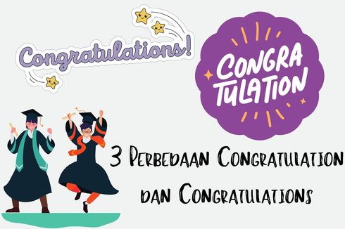 Berita Harian 3 Perbedaan Congratulation Dan Congratulations Terbaru Hari Ini - Kompas.com