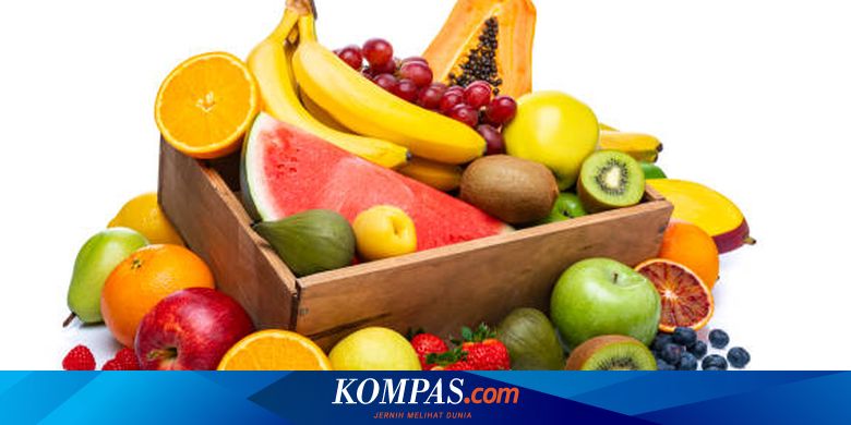6 Manfaat Makan Buah Setiap Hari, Bisa Bantu Turunkan Berat Badan
