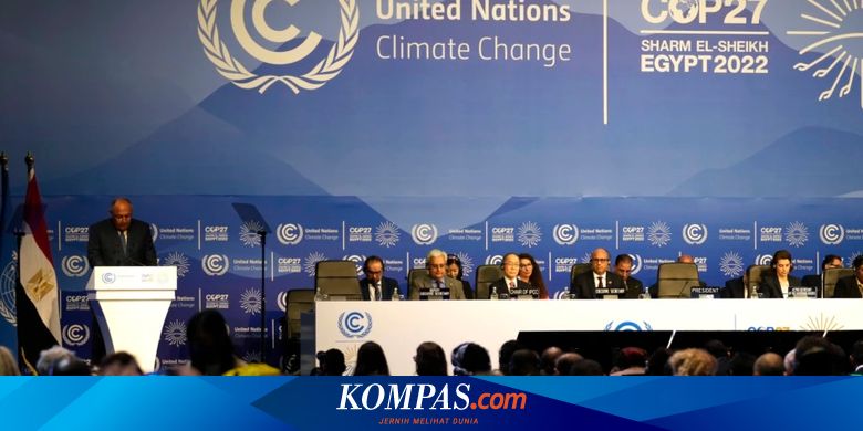 COP27 Dibuka, Kompensasi Iklim bagi Negara Rentan Jadi Agenda Diskusi