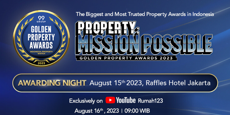 Masuk Tahap Akhir, Golden Property Awards Hadirkan 19 Kategori dengan 84 Nominasi Penghargaan