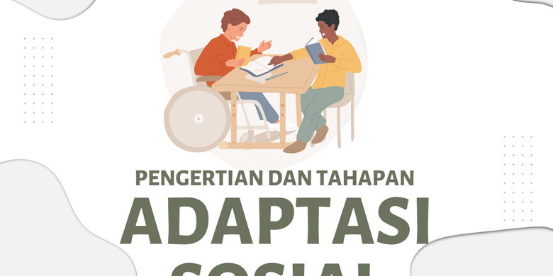 Pengertian dan Tahapan Adaptasi Sosial