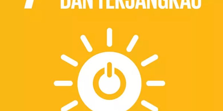 Daftar Indikator Tujuan 7 SDGs Energi Bersih dan Terjangkau