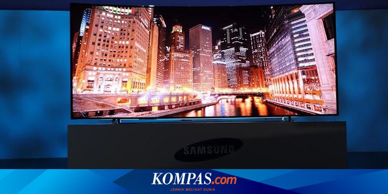 Kapan TV Lengkung "Raksasa" Samsung Masuk Indonesia?