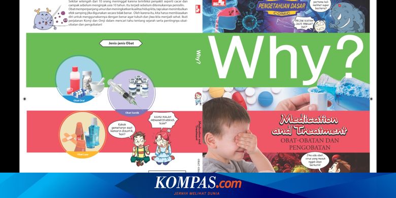 Belajar Mengenal Obat-obatan di Buku "Why? Medication and Treatment"