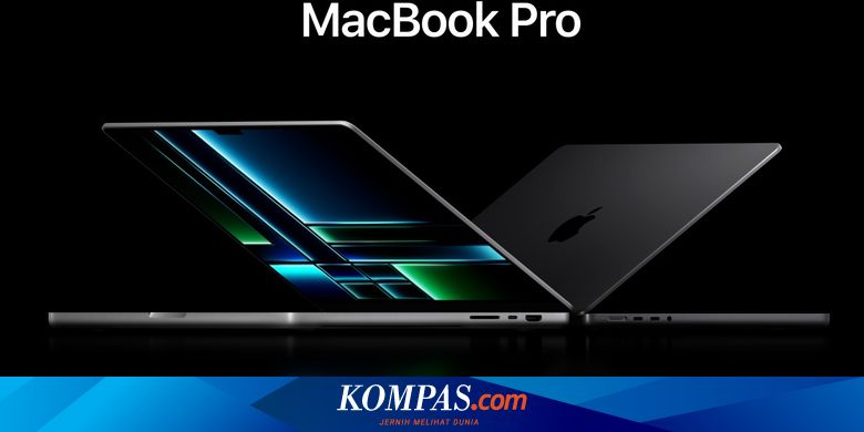 Harga MacBook Pro M2 Pro & M2 Max Terbaru di Indonesia, Mulai Rp 36 Juta