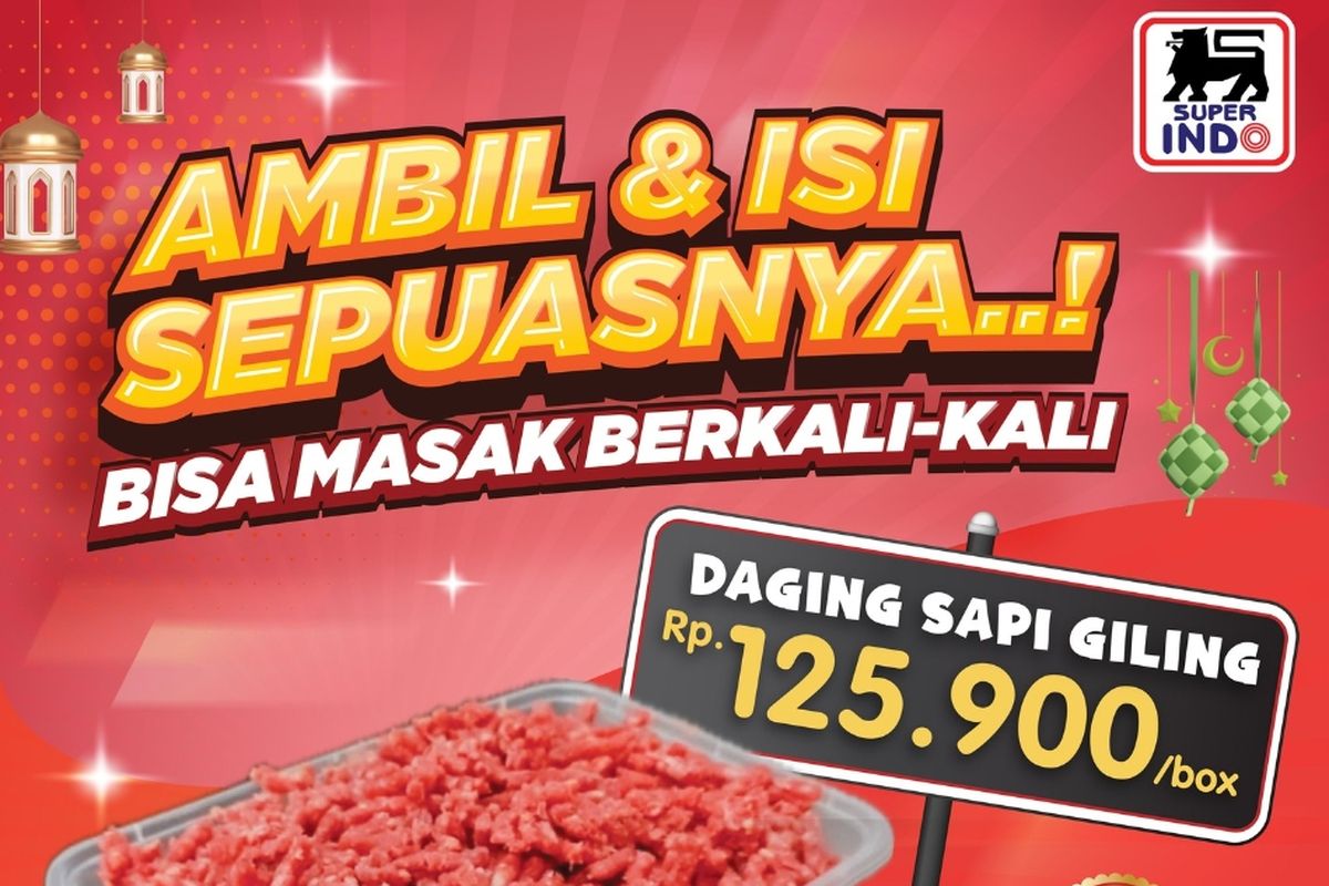 Promo Superindo Hari Ini 22 Februari 2026, Daging Sapi Harga Spesial