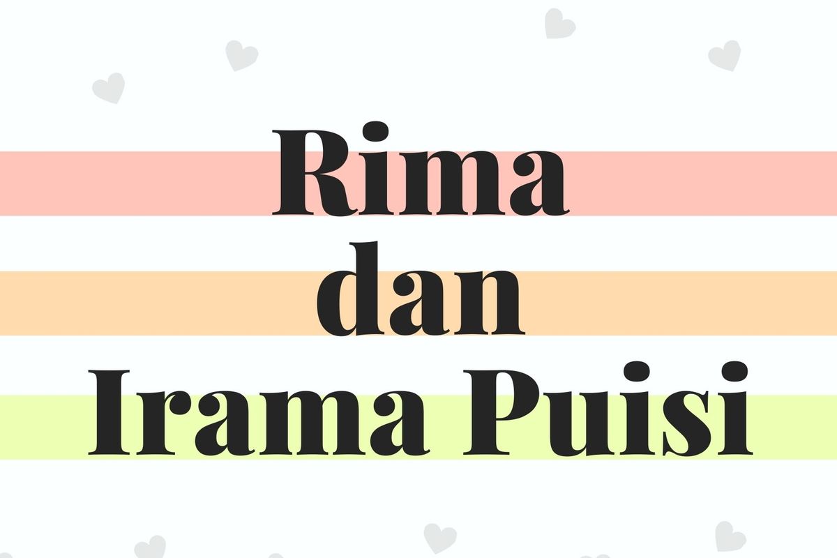 Rima Puisi dan Irama
