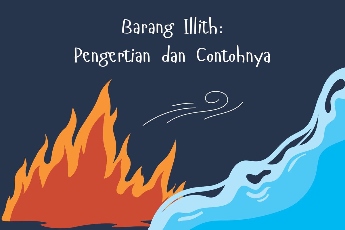 Barang Illith: Pengertian dan Contohnya
